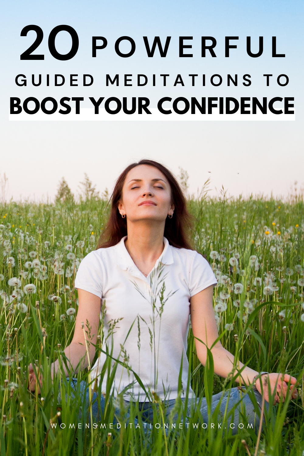 20 Meditations to Boost Your Confidence in the Morning - Women's ...